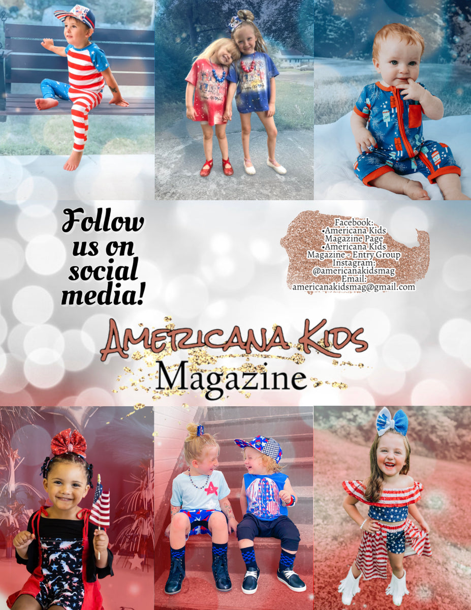 Theme Issue - 2023-07 4th of July – Americana Kids Magazine